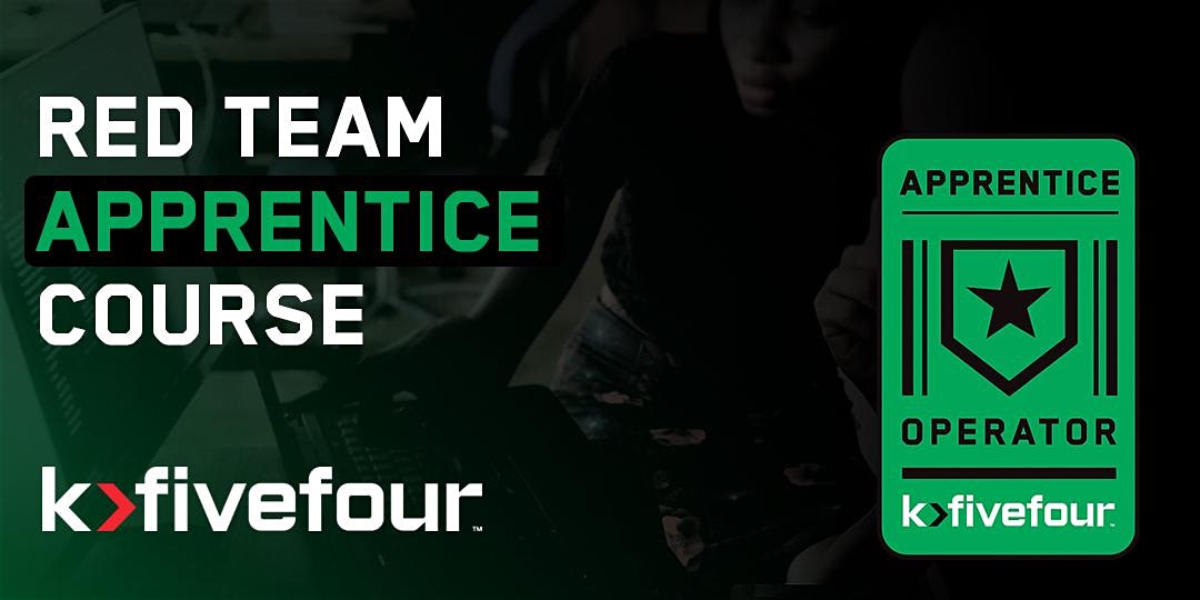 Red Team Apprentice Course (RTAC) – k>fivefour